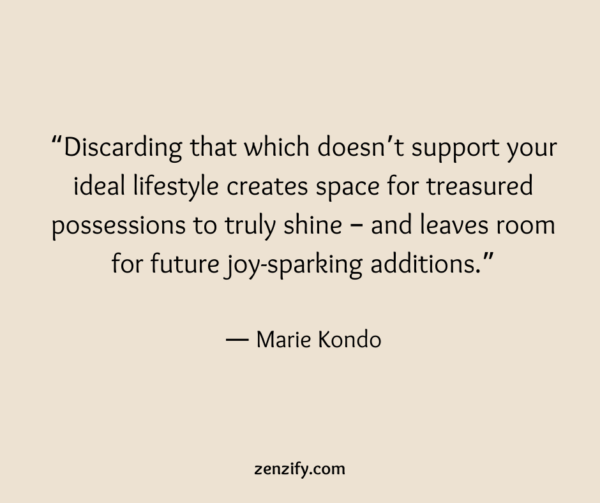 25 Marie Kondo Quotes for Sparking Joy Every Day - zenzify